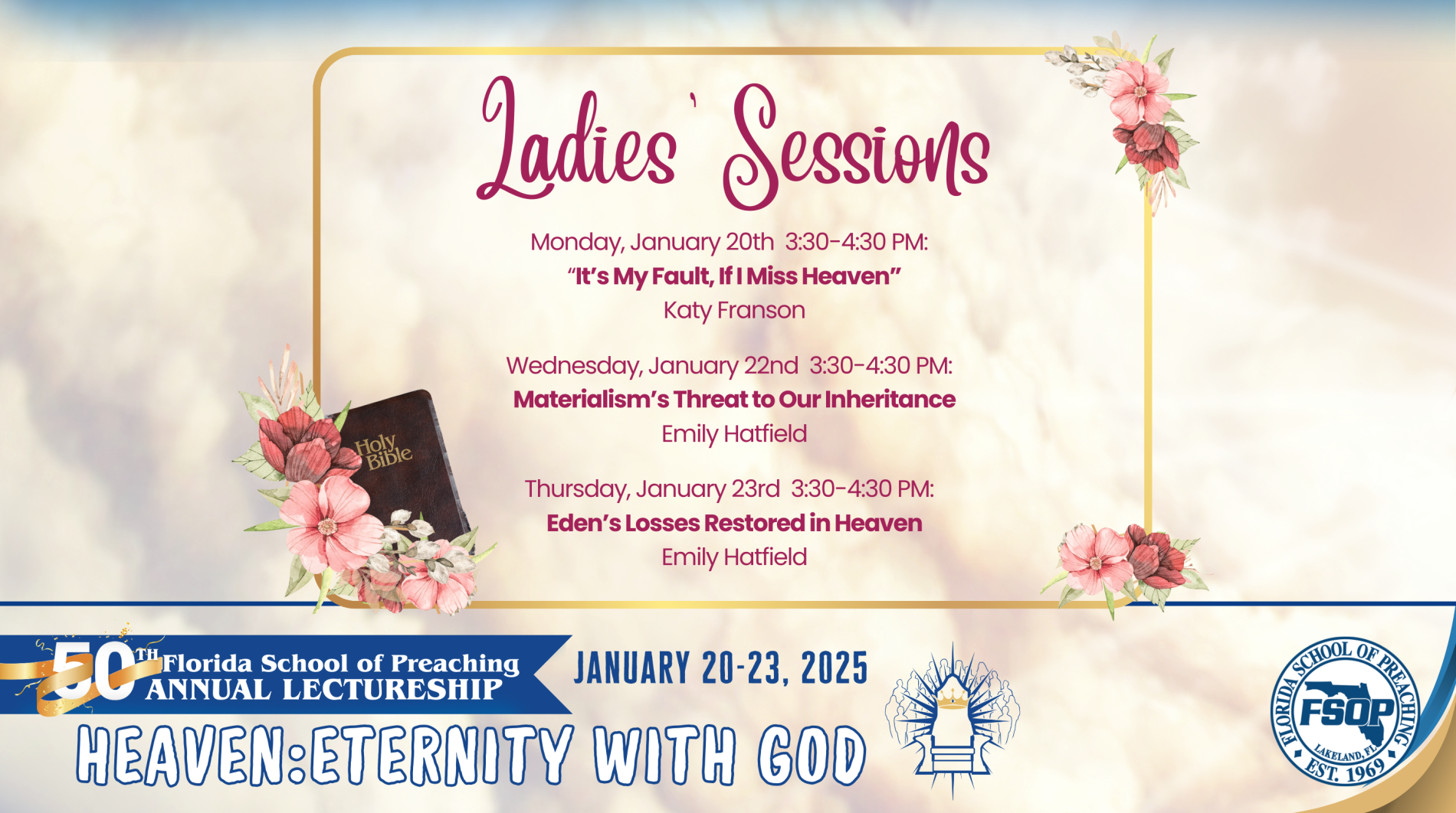 13 Ladies Classes 2025 Lectureship Ladies | FSOP – Florida School of ...